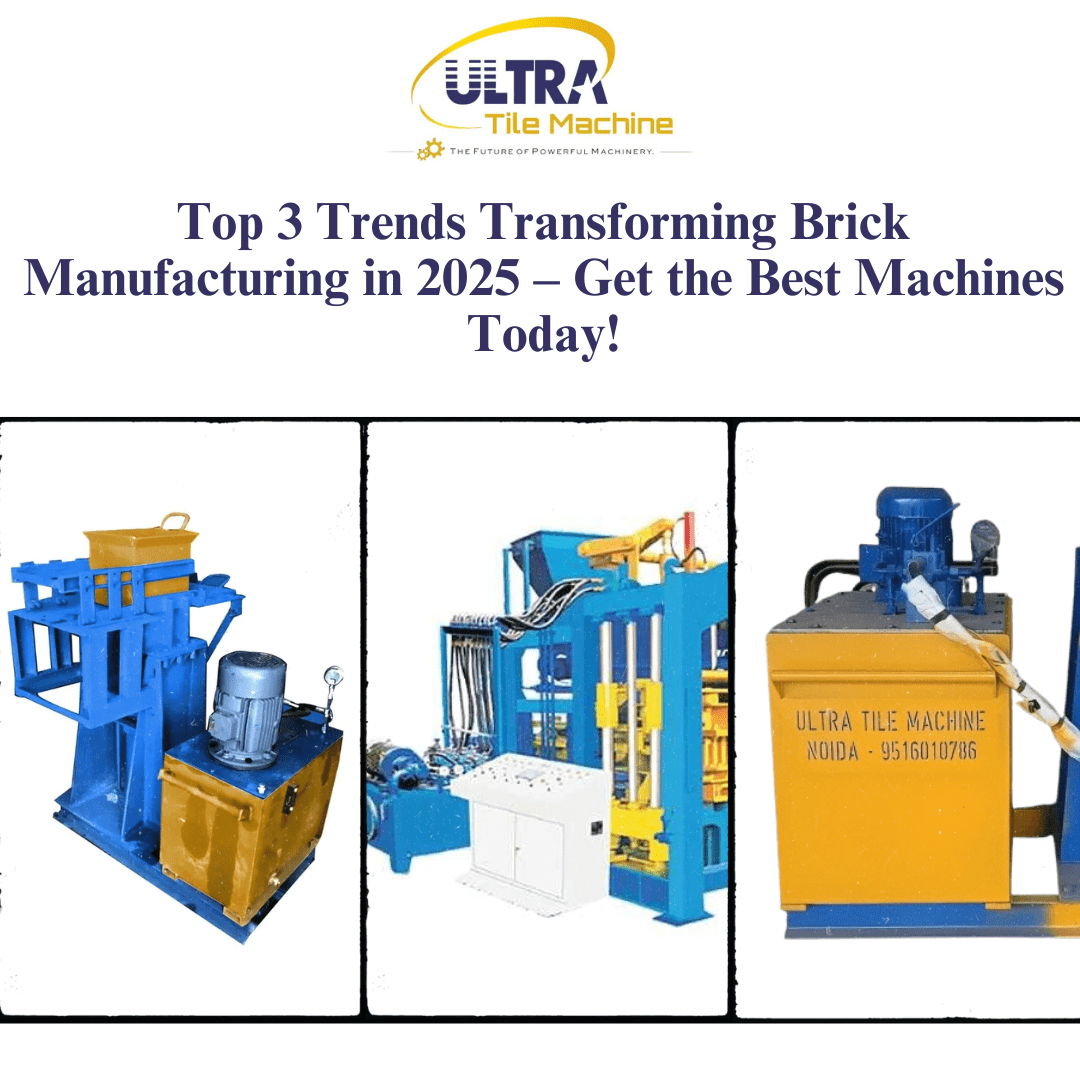 Top 3 Trends Transforming Brick Manufacturing in 2025 – Get the Best ...